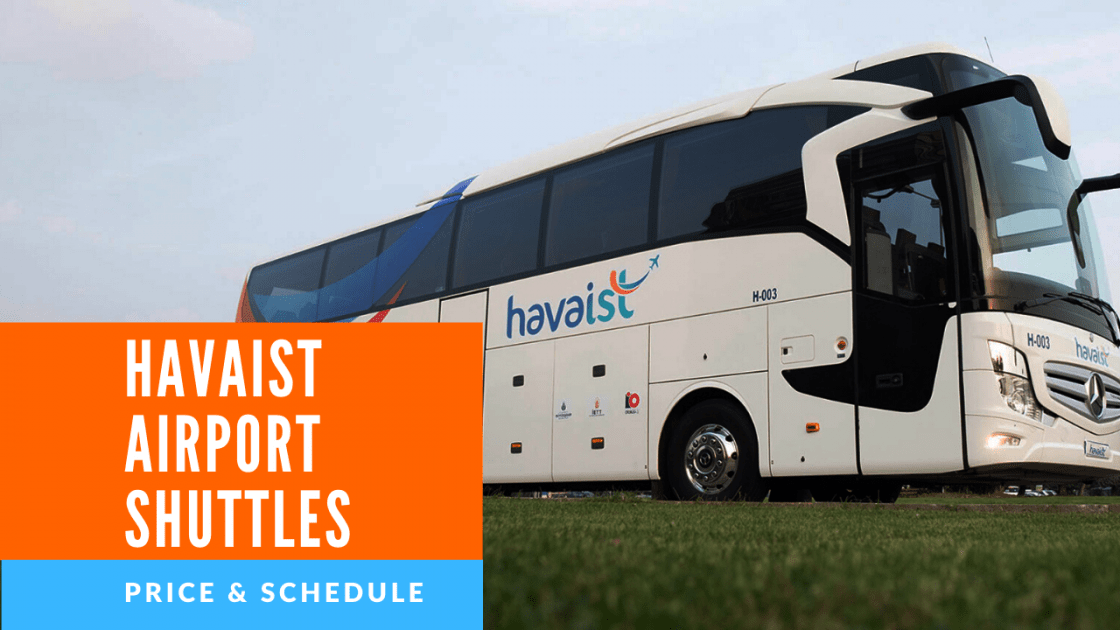 Havaist Bus Timetable, Prices, Routes in 2026 | Istanbul Airport ...